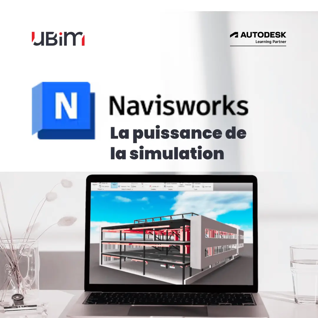 NavisWORKS – Niveau Initiation